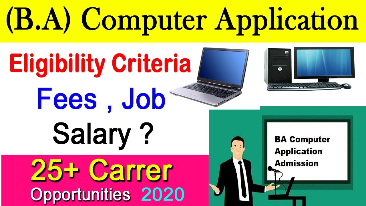 BA in Computer Applications | Career | Eligibility, Top Colleges ...