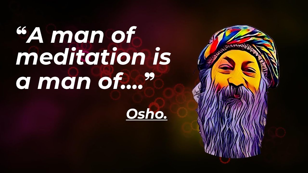 Osho's Life Lessons - 30 Quotes | Osho Quotes | Shree Rajneesh - 30 ...