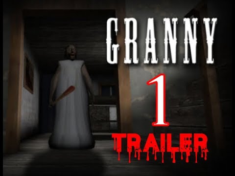 Granny 1 Horror game trailer - YouTube