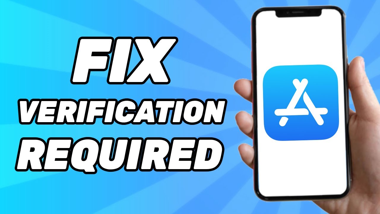 How to Fix Verification Required on App Store 2025 - YouTube