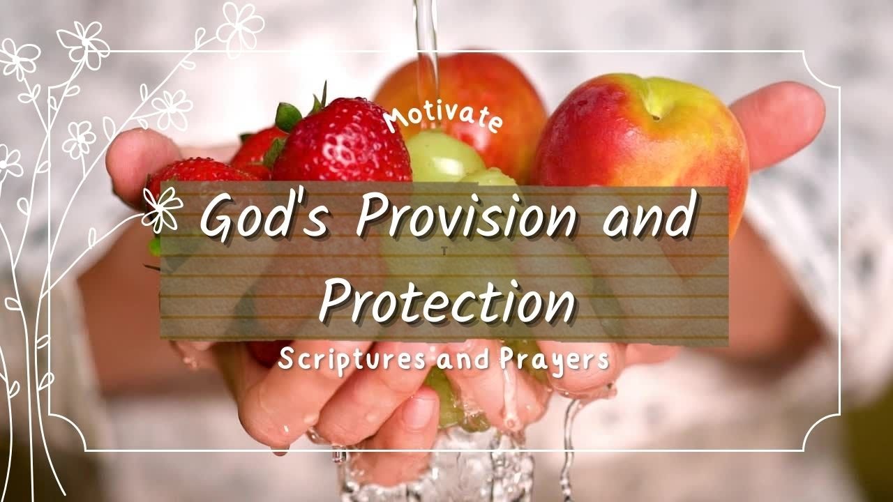 God's Provision & Protection - YouTube