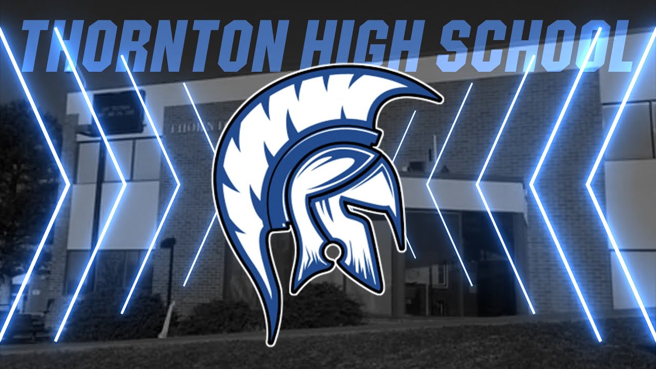 Thornton High School - YouTube