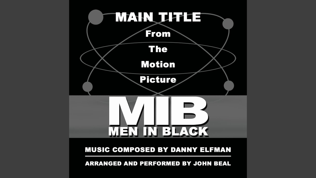 Men In Black - Main Theme from the Motion Picture - YouTube