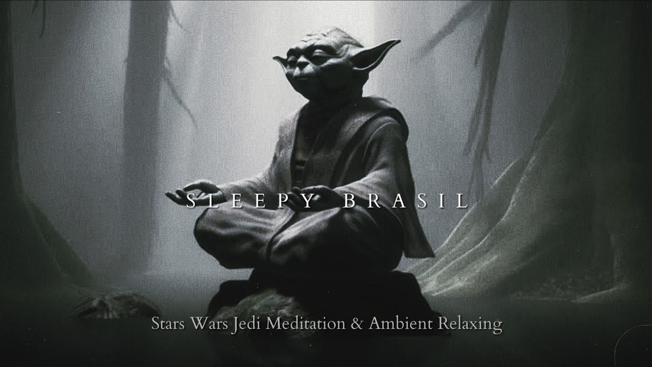 Star Wars Meditation & Ambient Relaxing Sounds | STAR WARS Inspired ...