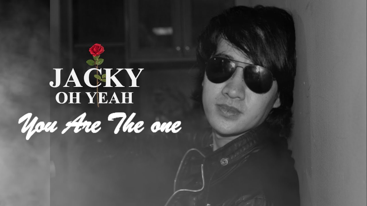 You Are The One - Jacky oh yeah (Original by Davella) - YouTube