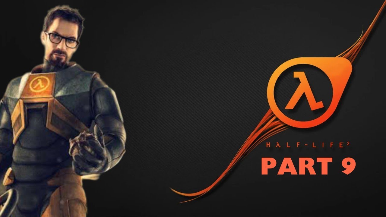 Half life 2 || Android || gameplay || part 9 - YouTube