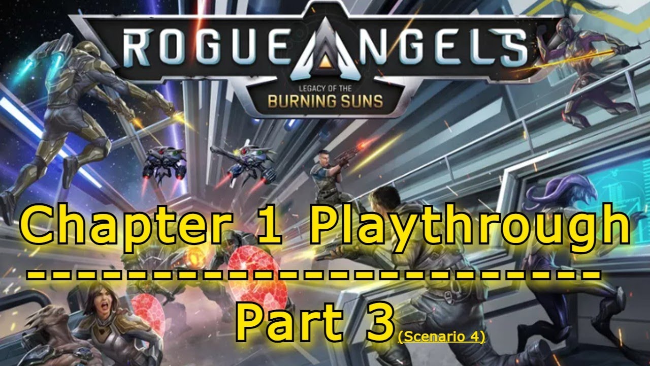 Rogue Angels Playthrough Part 3 (Scenario 4) - YouTube