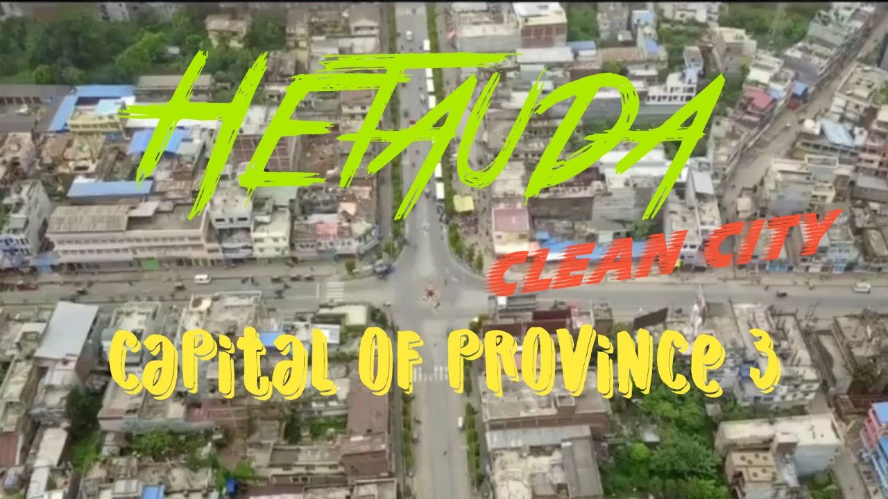 hetauda capital of province 3 drone shot - YouTube