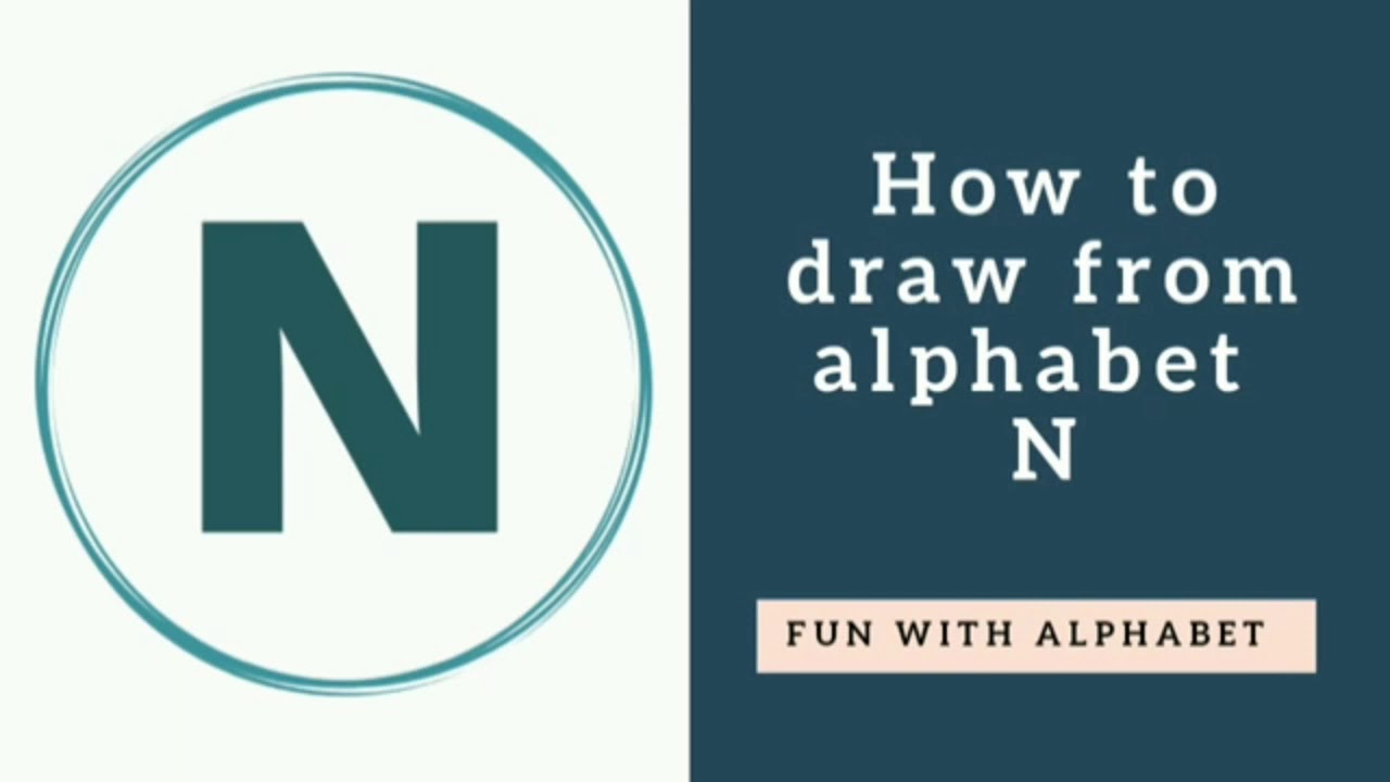 How to Draw from Alphabet #N - YouTube