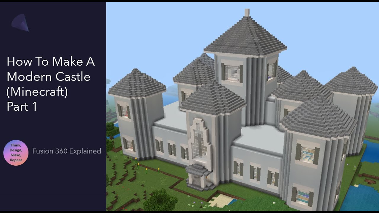 How to Make A Modern Minecraft Castle (Part 1) - YouTube