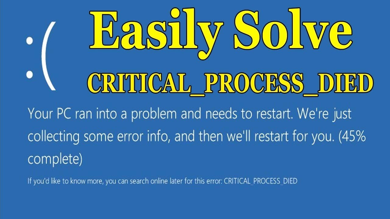How to Easily Fix Repair Critical Process Died Error - YouTube