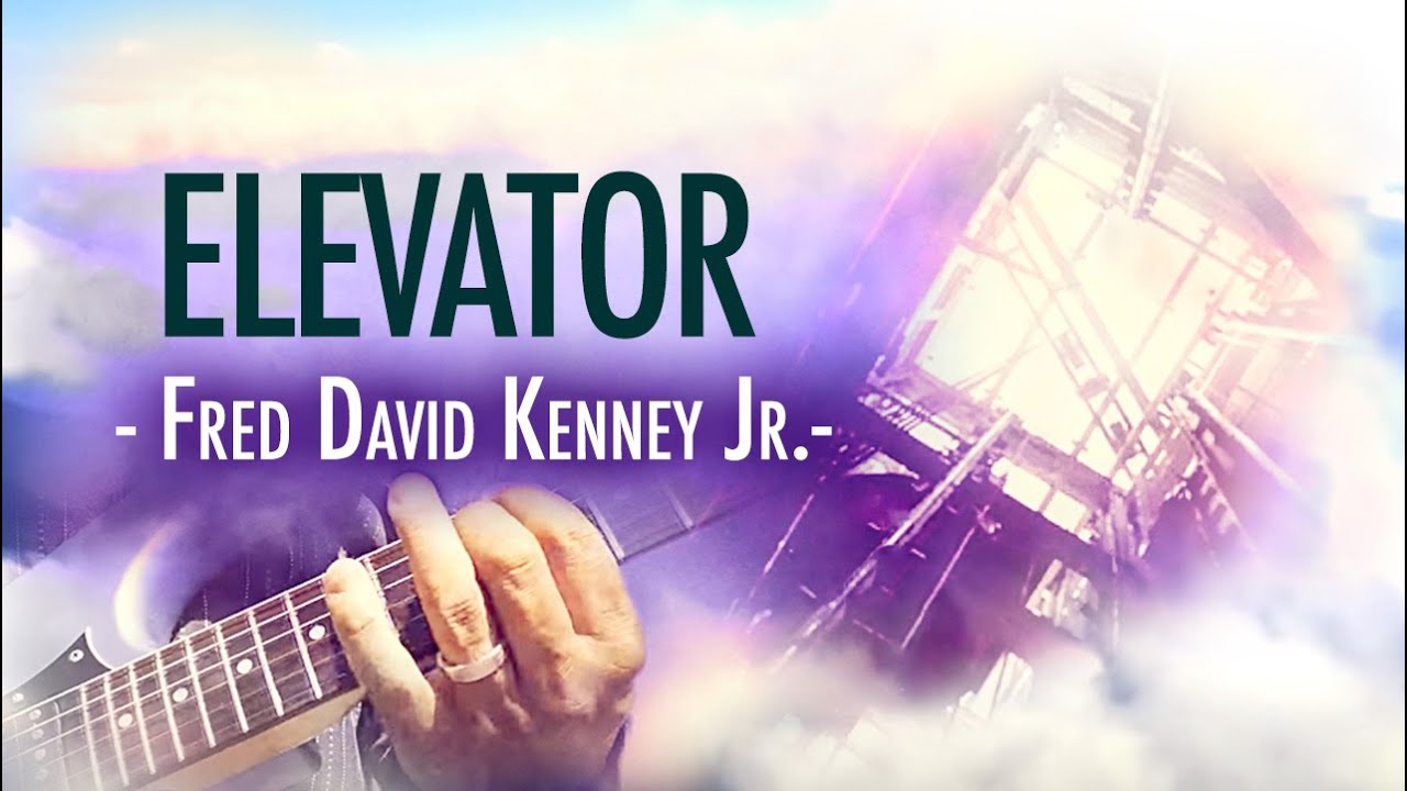 ELEVATOR | Fred David Kenney Jr. | (Official Music Video) - YouTube