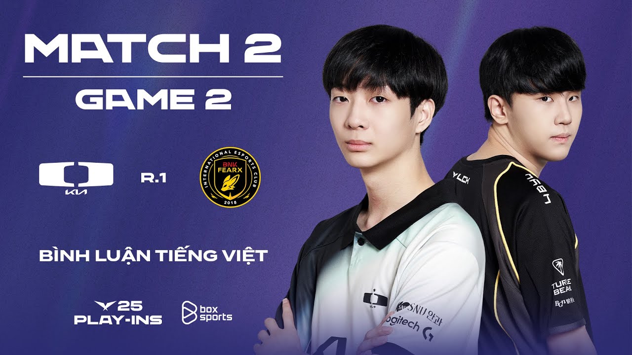 DK vs BFX | Game 2 | Bình Luận Tiếng Việt | Play-Ins Round 1 | LCK 2025 - YouTube