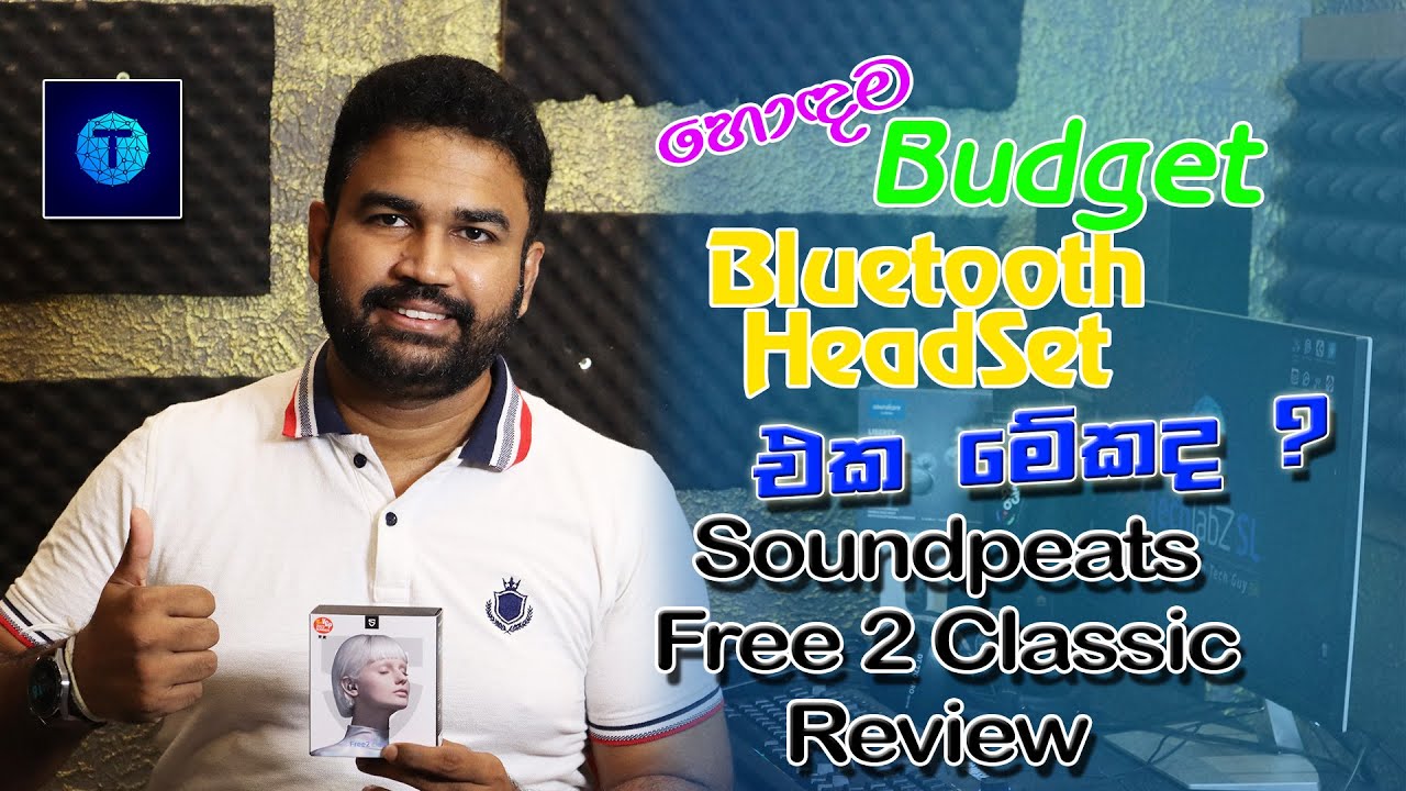 Soundpeats Free 2 Classic TWS Review - TechlabZ SL (සිංහල) - YouTube