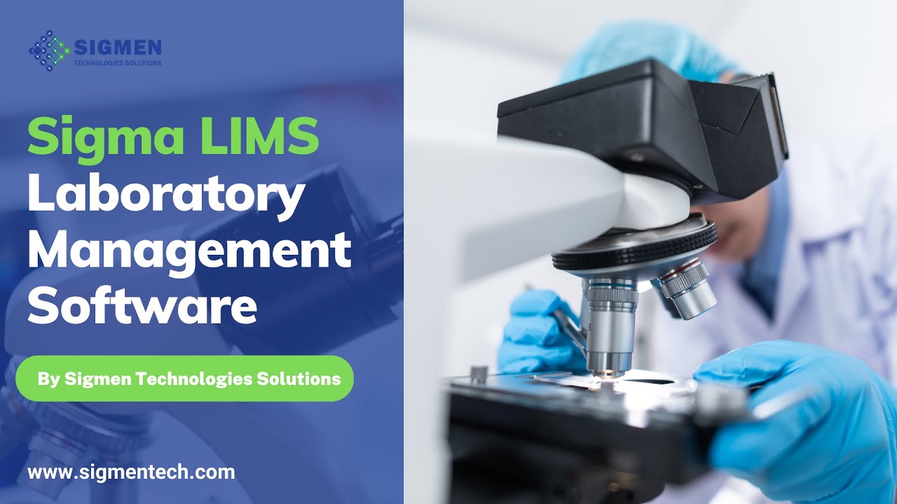 Sigma LIMS l Laboratory Management Software l Sigmen Technologies ...
