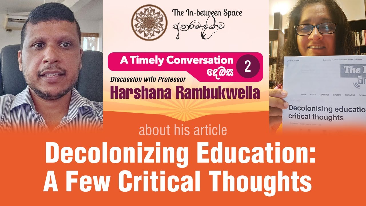 Debasa 2: An interview with Professor Harshana Rambukwella on his ...