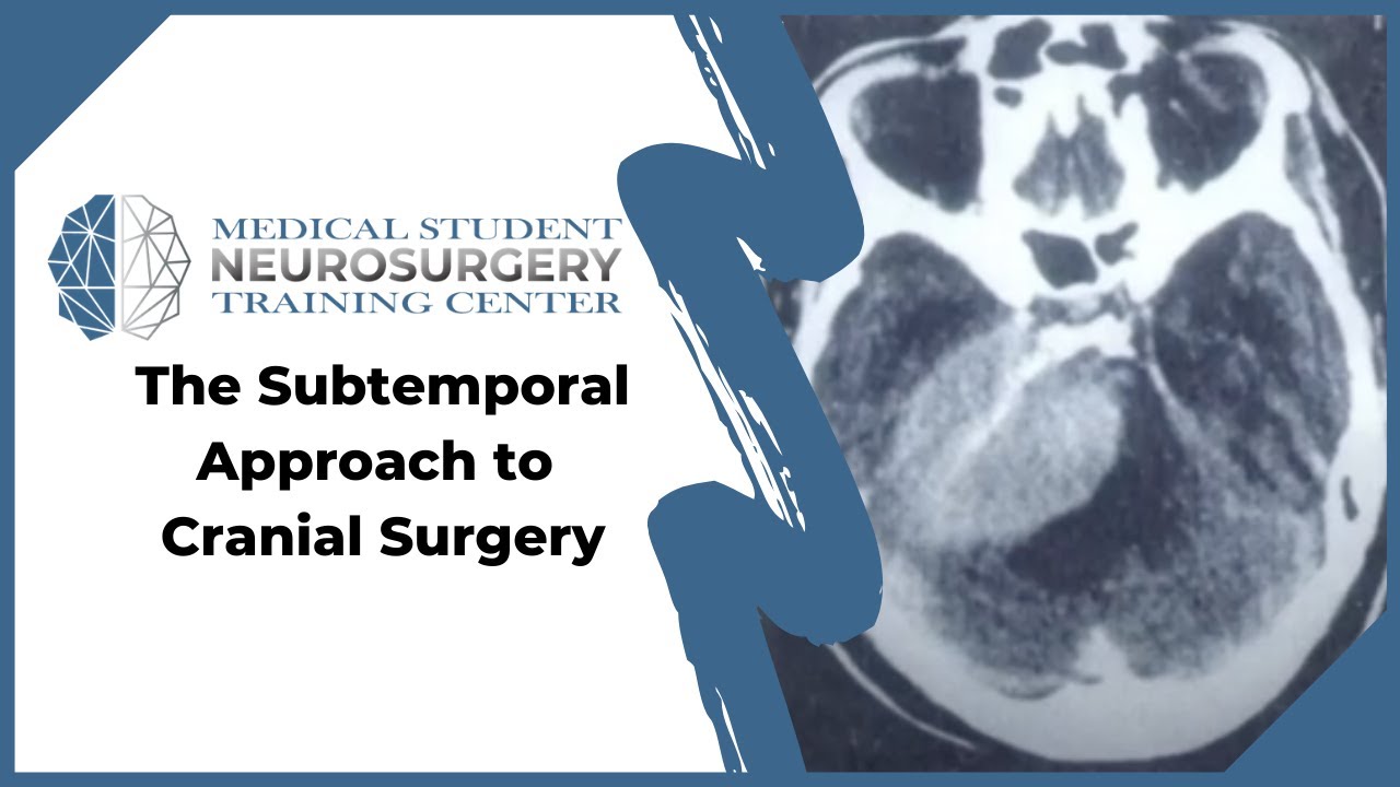 The Subtemporal Approach to Cranial Surgery - YouTube
