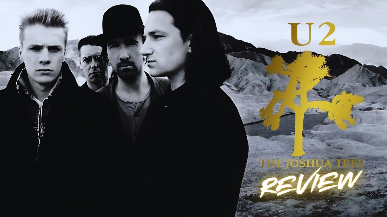 U2 - The Joshua Tree: The Album That Made U2 Legends - YouTube