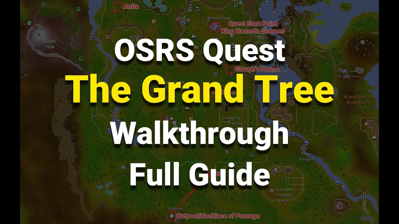 OSRS Quest The Grand Tree Walkthrough Full Guide - YouTube