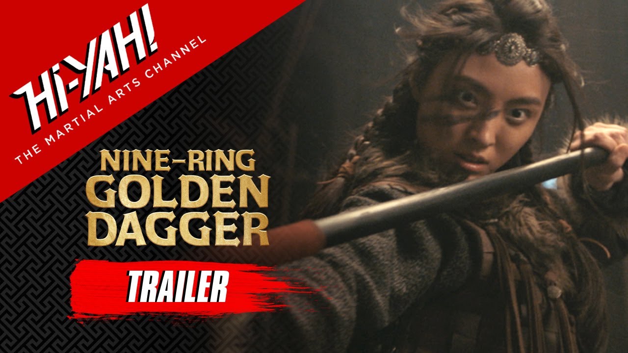 NINE RING GOLDEN DAGGER Official Trailer | Starring Song Tian Shuo ...