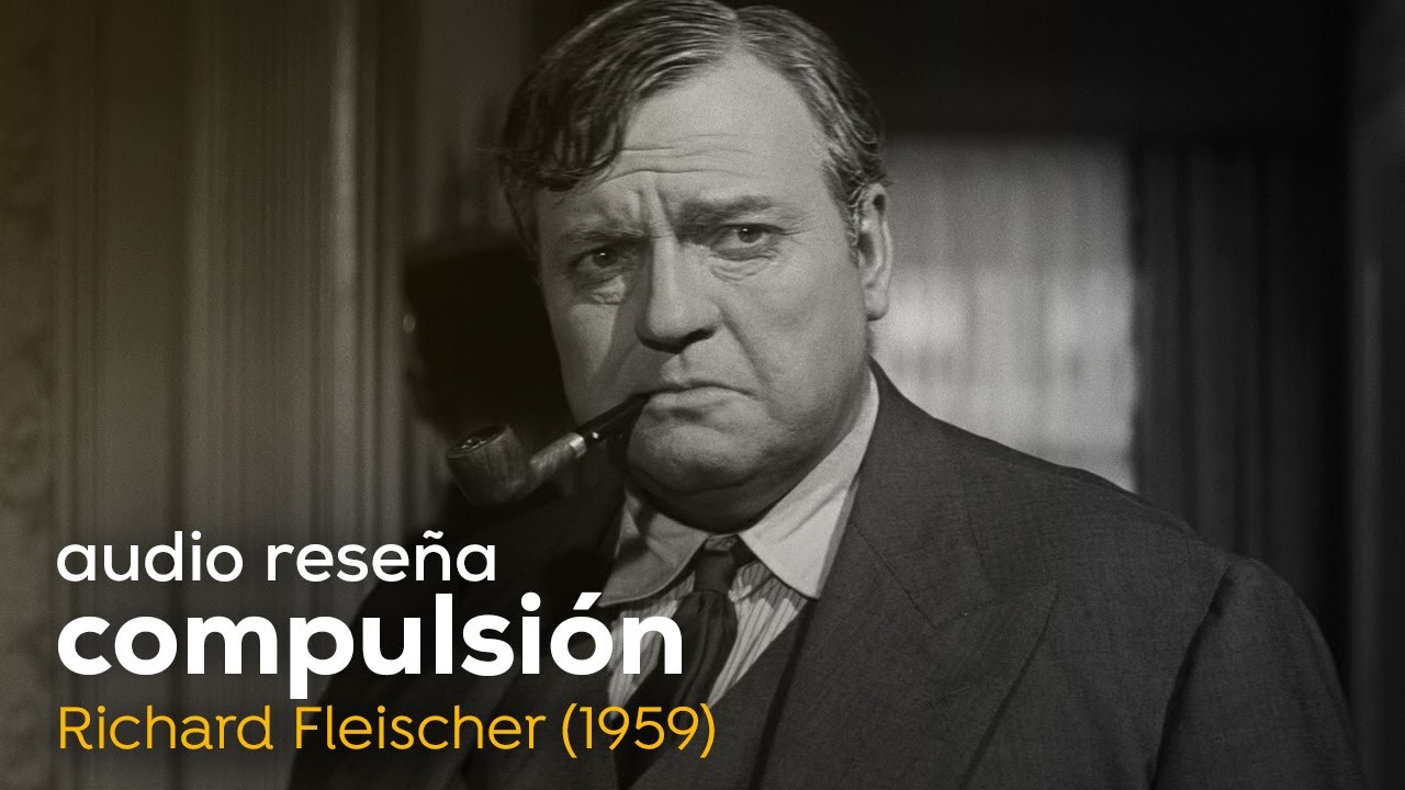 10 Audio reseña: Compulsión (1959) Richard Fleischer - YouTube