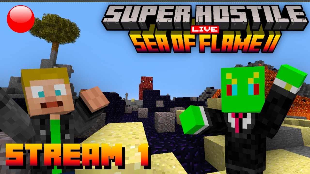 🟢Vechs Super Hostile: Sea of Flame II 🟢 The Vechs Map Adventure Begins ...