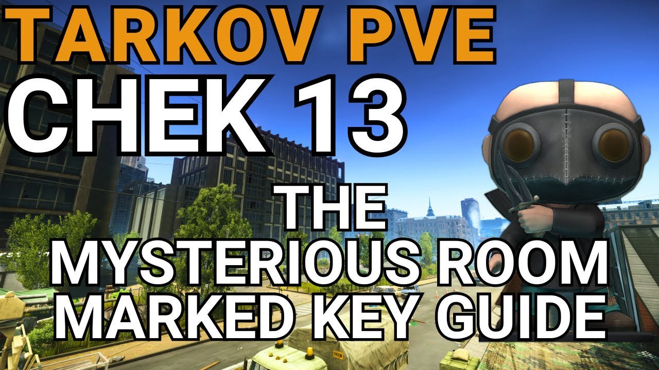 Streets PVE Chek 13 Marked Room Key Guide - YouTube