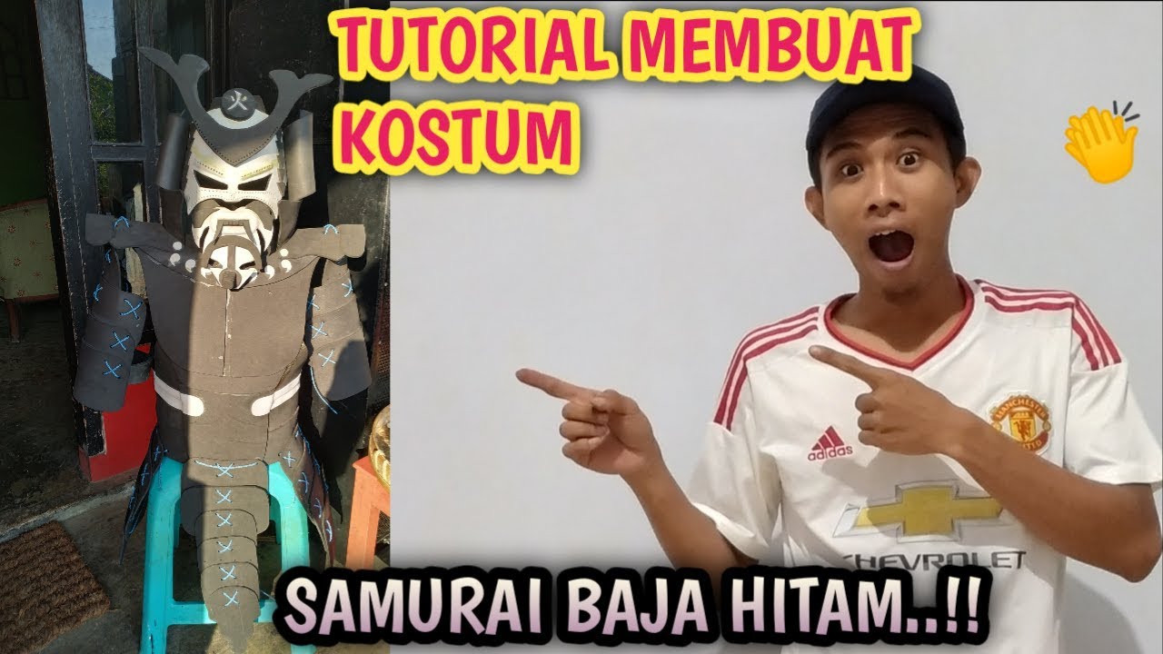 CARA MEMBUAT KOSTUM / COSPLAY SAMURAI UNTUK KARNAVAL - YouTube