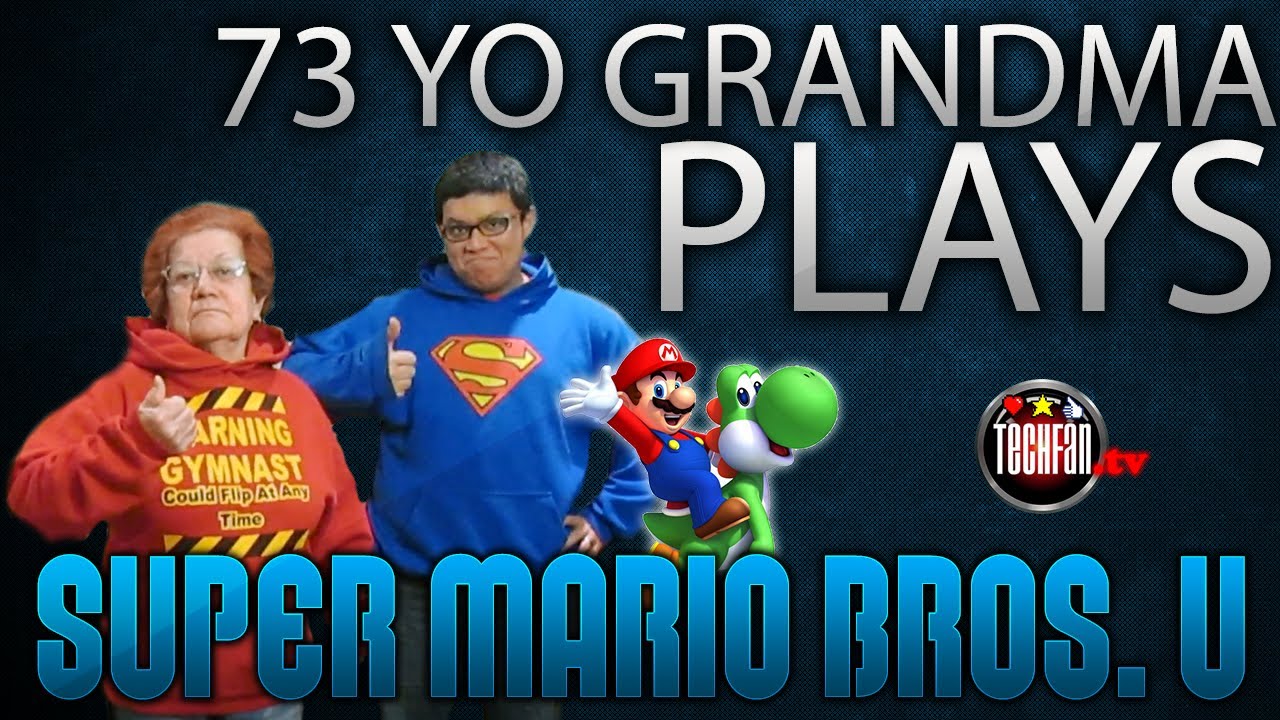 Grandma Plays the New Super Mario Bros. U - YouTube