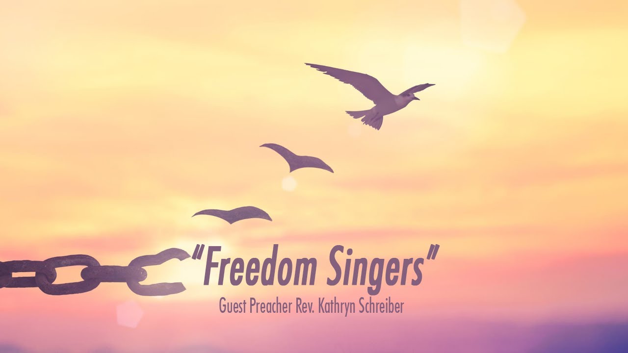 Worship for July 21: “Freedom Singers” - YouTube