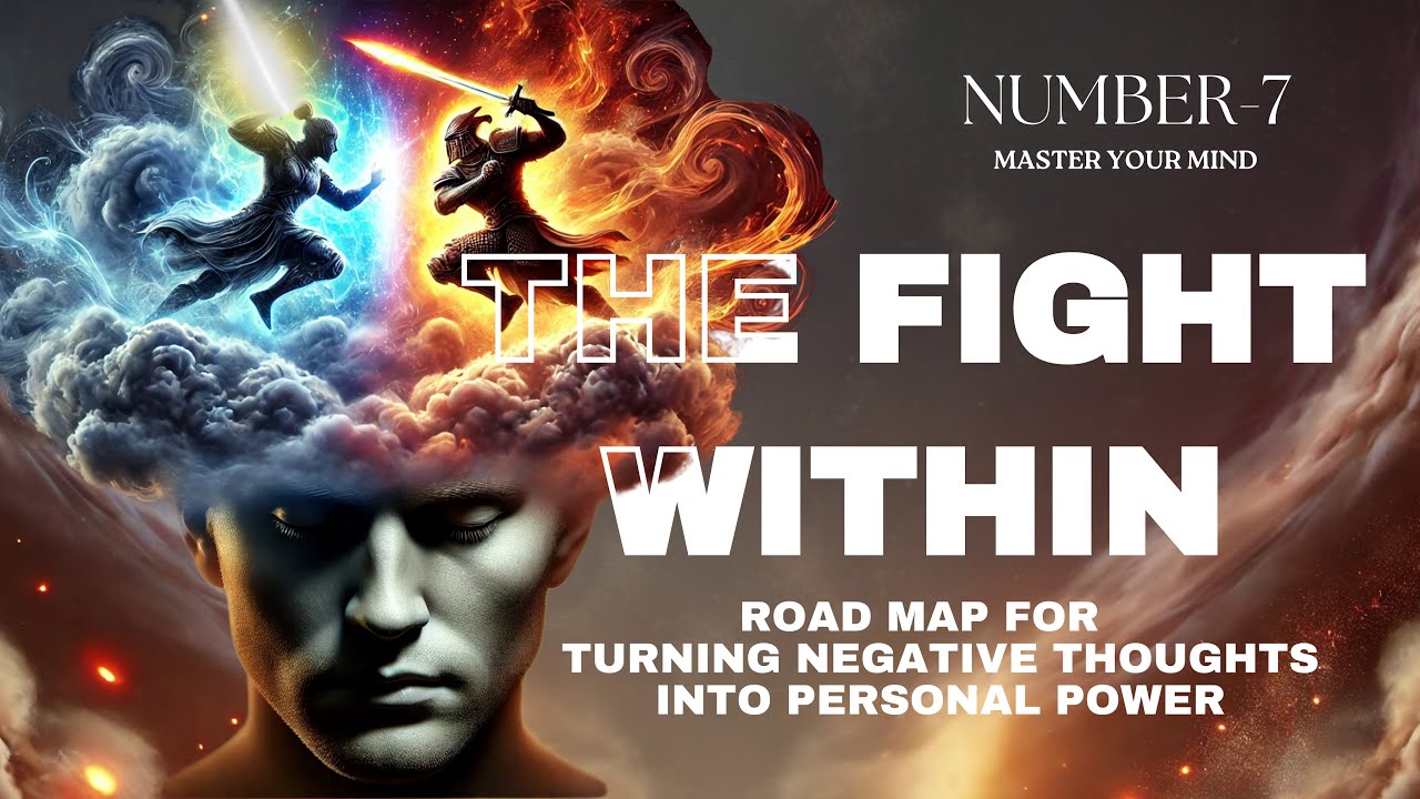 The Fight Within - The road map for turning negative thoughts into ...