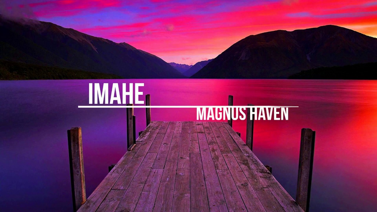 IMAHE | MAGNUS HAVEN (LYRICS) - YouTube