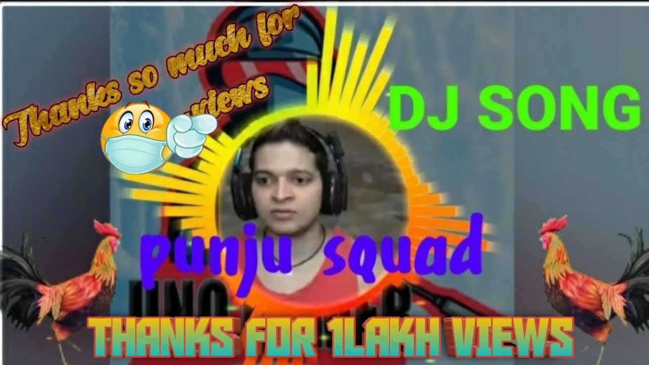 Pubg unqgamer dj song by Rakesh smily punju squad - YouTube