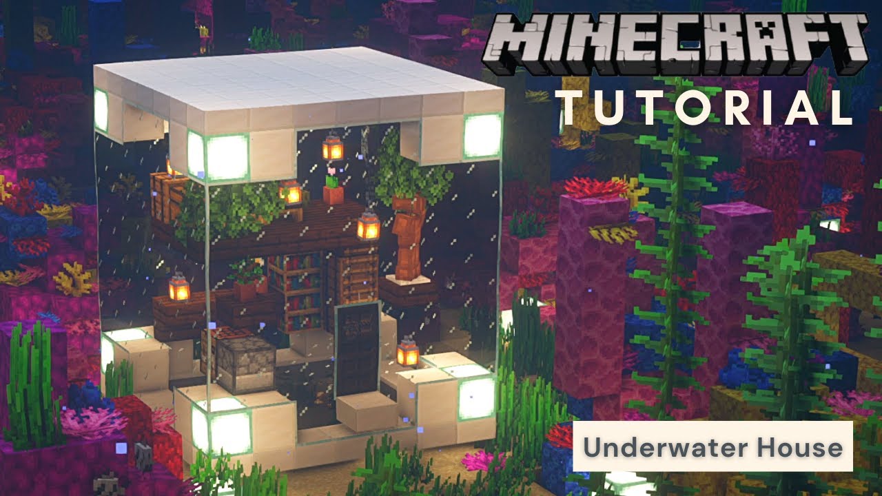 Minecraft｜How To Build An Underwater House (Tutorial)｜水下屋 #21 - YouTube