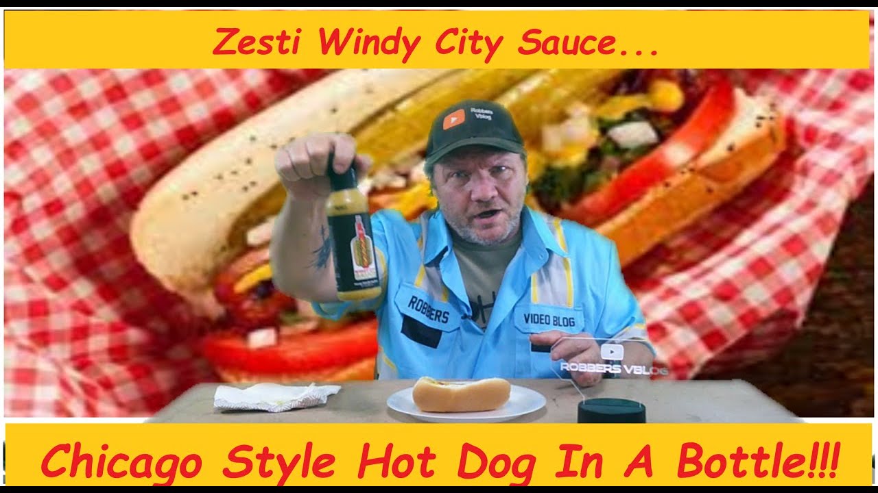 Taste Test Challenge... Zesti's Windy City Sauce.. An all inclusive ...