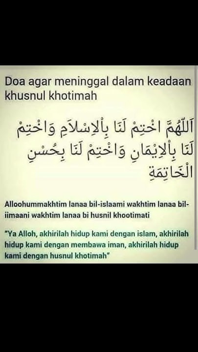 Doa agar di wapatkan dalam keadaan Khusnul hotimah#shorts - YouTube