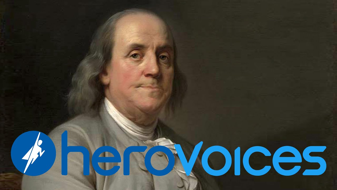 Hero Voices - Benjamin Franklin - YouTube