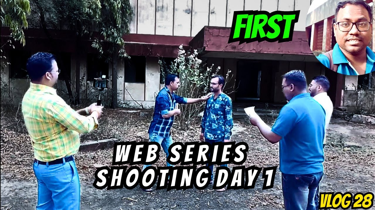My First Web Series Shooting 🎬 | Day 1 Blog @VibhuVarshney - YouTube