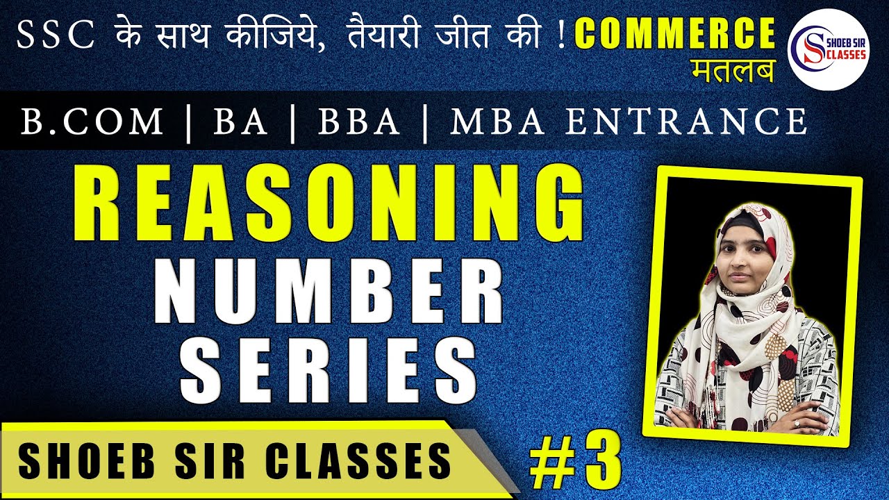 Number Series Reasoning For Entrance Exams Shoeb Sir Classes Reasoning Codingdecodingtricks