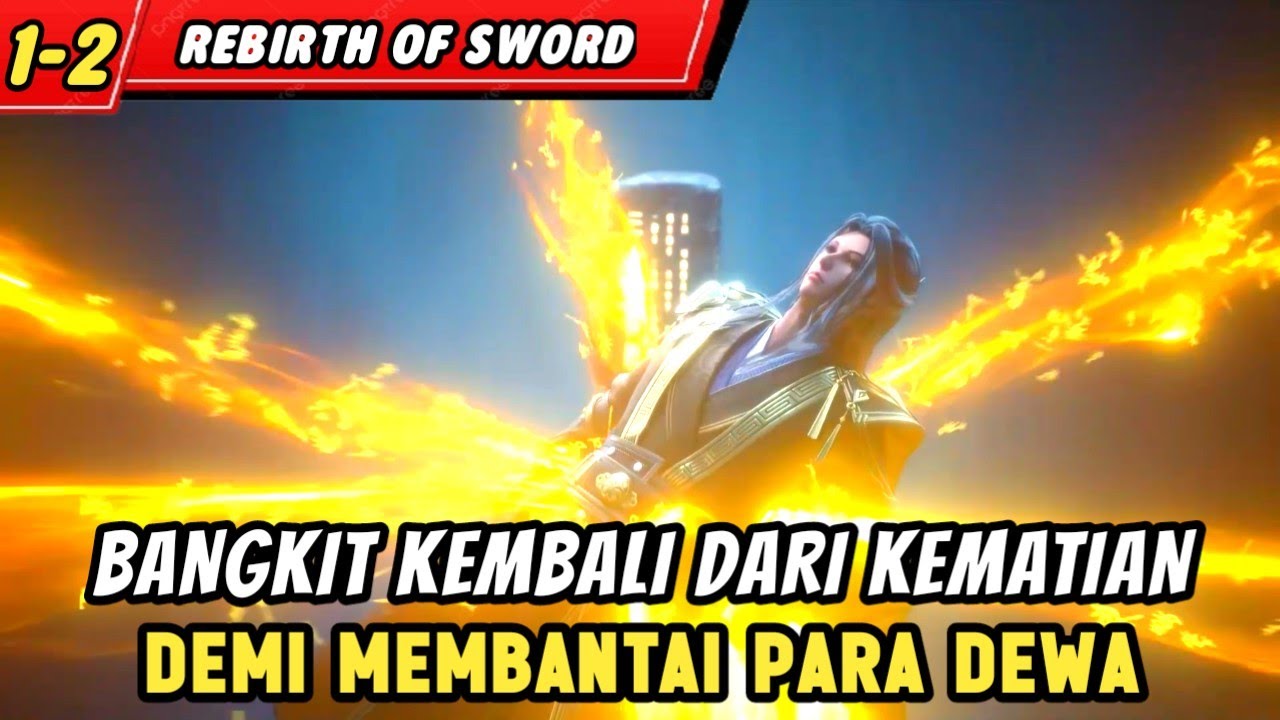 Donghua Baru 🔥 BANGKIT DARI KEMATIAN DEMI MELAWAN PARA DEWA - YouTube