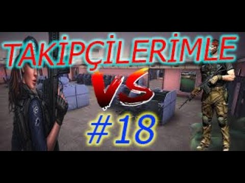 ZULA(İNTERNET CAFE) TAKİPÇİLERİMLE VS #18