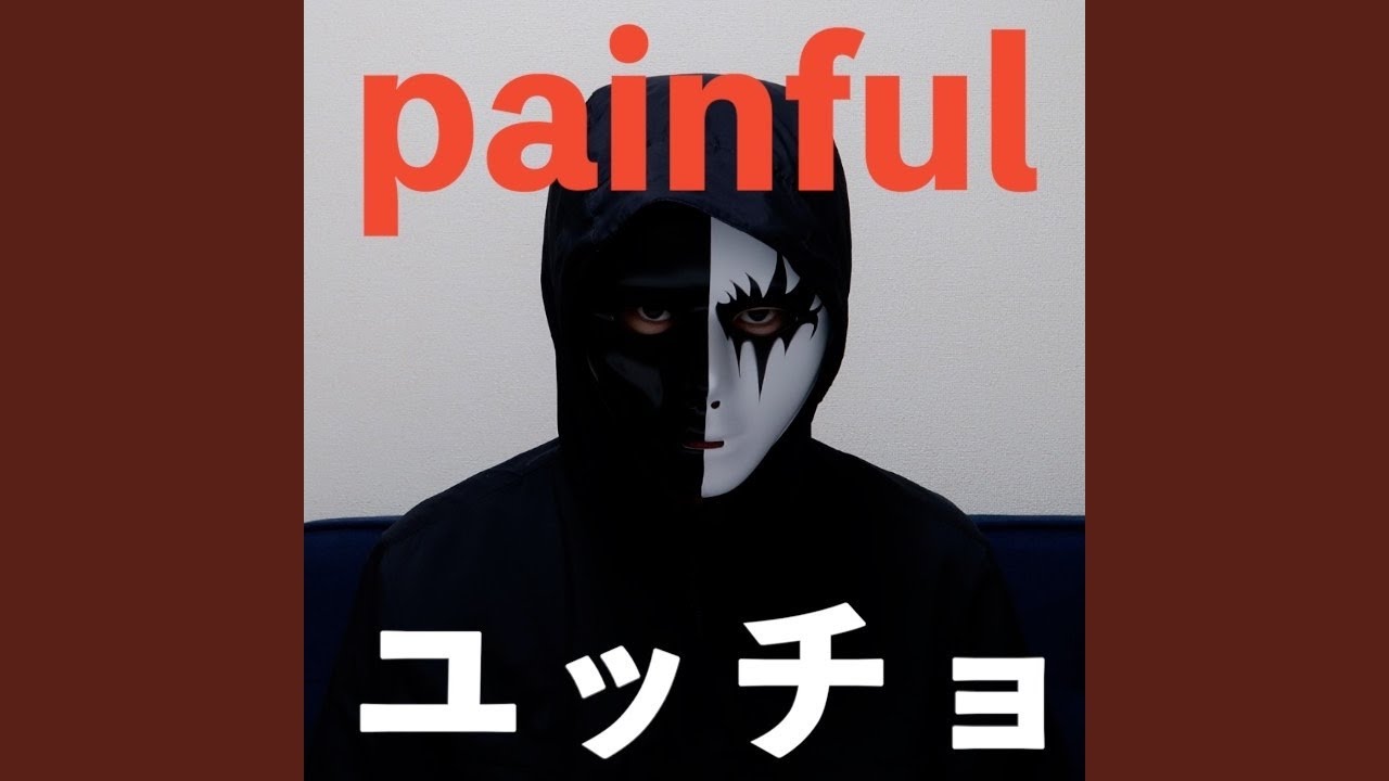 Painful YouTube painful-youtube