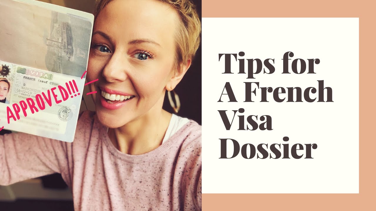Tips, Tricks, & Checklists for Your French Visa Dossier - YouTube