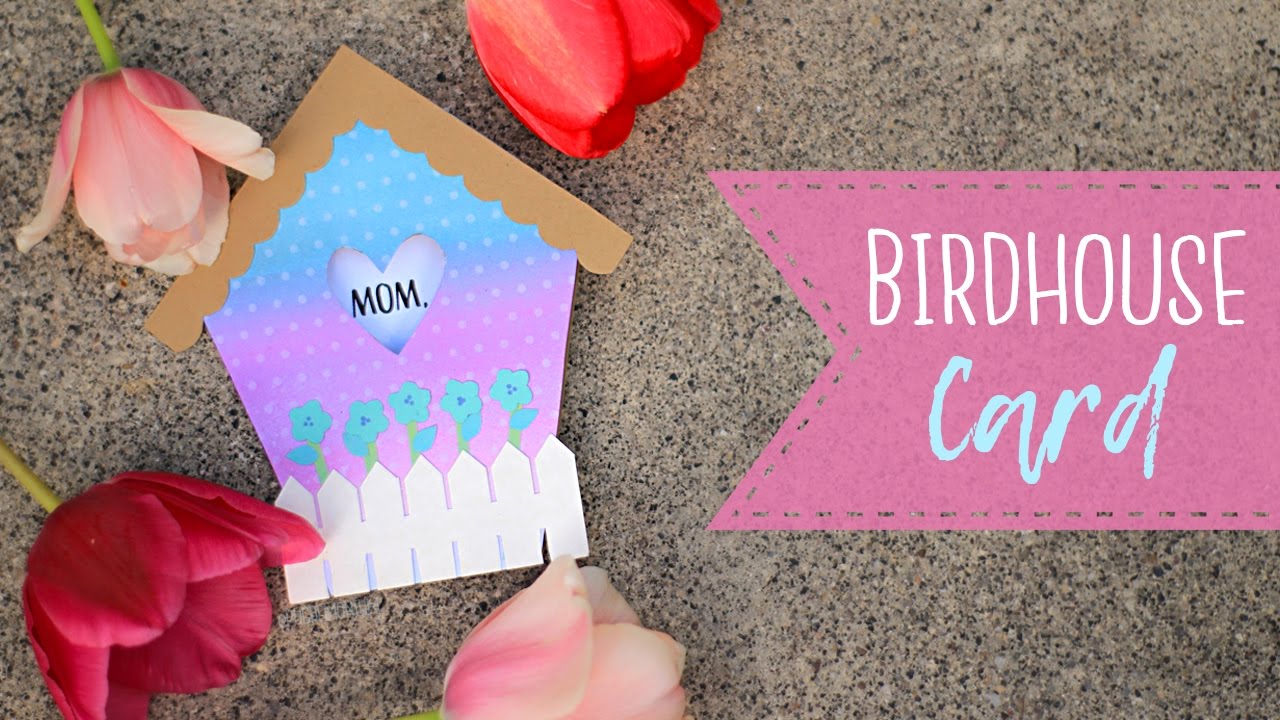 How To Make A Birdhouse Mother's Day Card + Free Patterns & Coloring ...