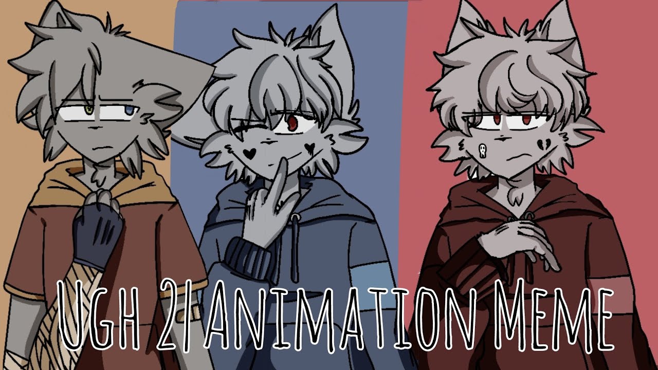Ugh 2 |Animation Meme - YouTube