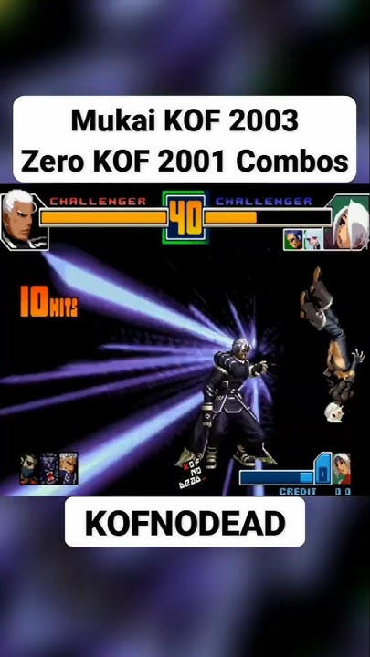 Mukai KOF 2003 Zero KOF 2001 #arcade #kofnodead #comboskof #shorts #reels #kof2001 #kof #retro ...