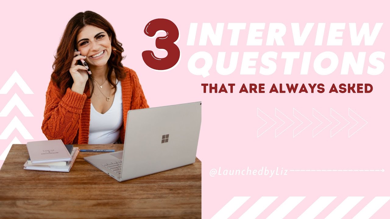 Top 3 INTERVIEW Questions - they're always asked! - YouTube