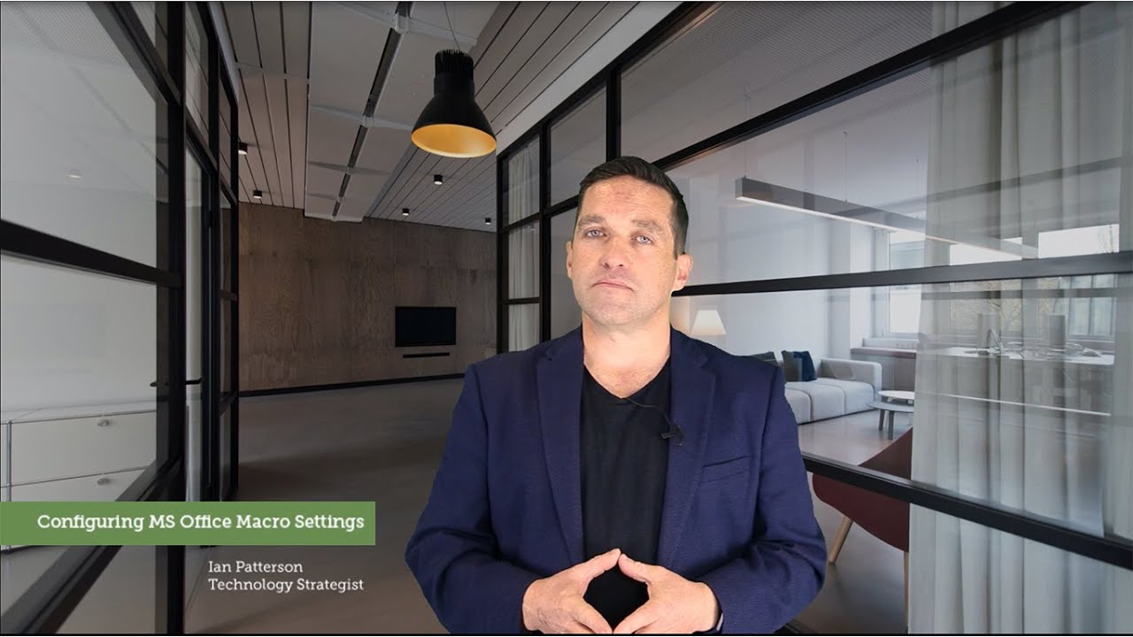 Essential 8 - Configuring Microsoft Office Macro Settings - YouTube