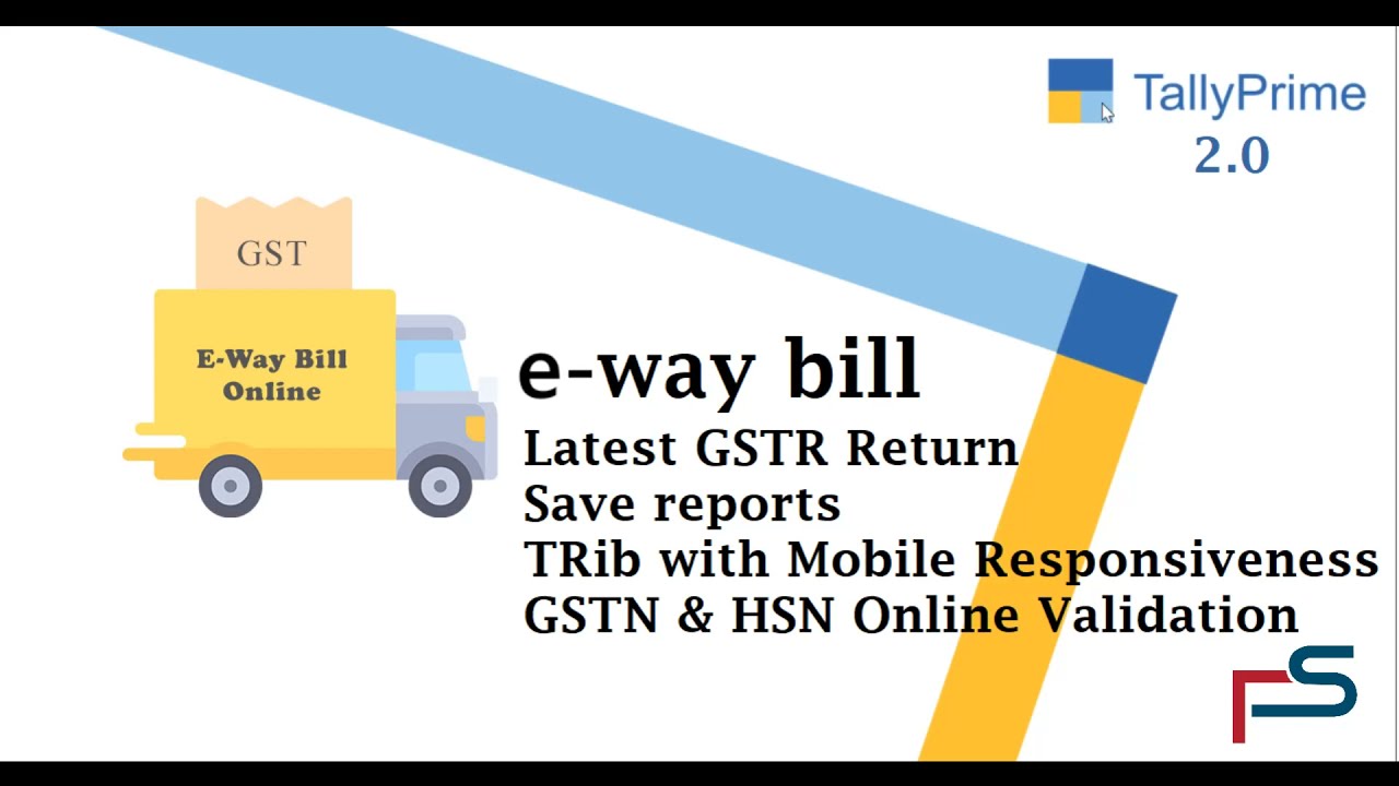 E Way Bill In Tally Save Report View And TRiB TallyPrime Release 2 0 Tally Prime Guide e-way-bill-in-tally-save-report-view-and-trib-tallyprime-release-2-0-tally-prime-guide