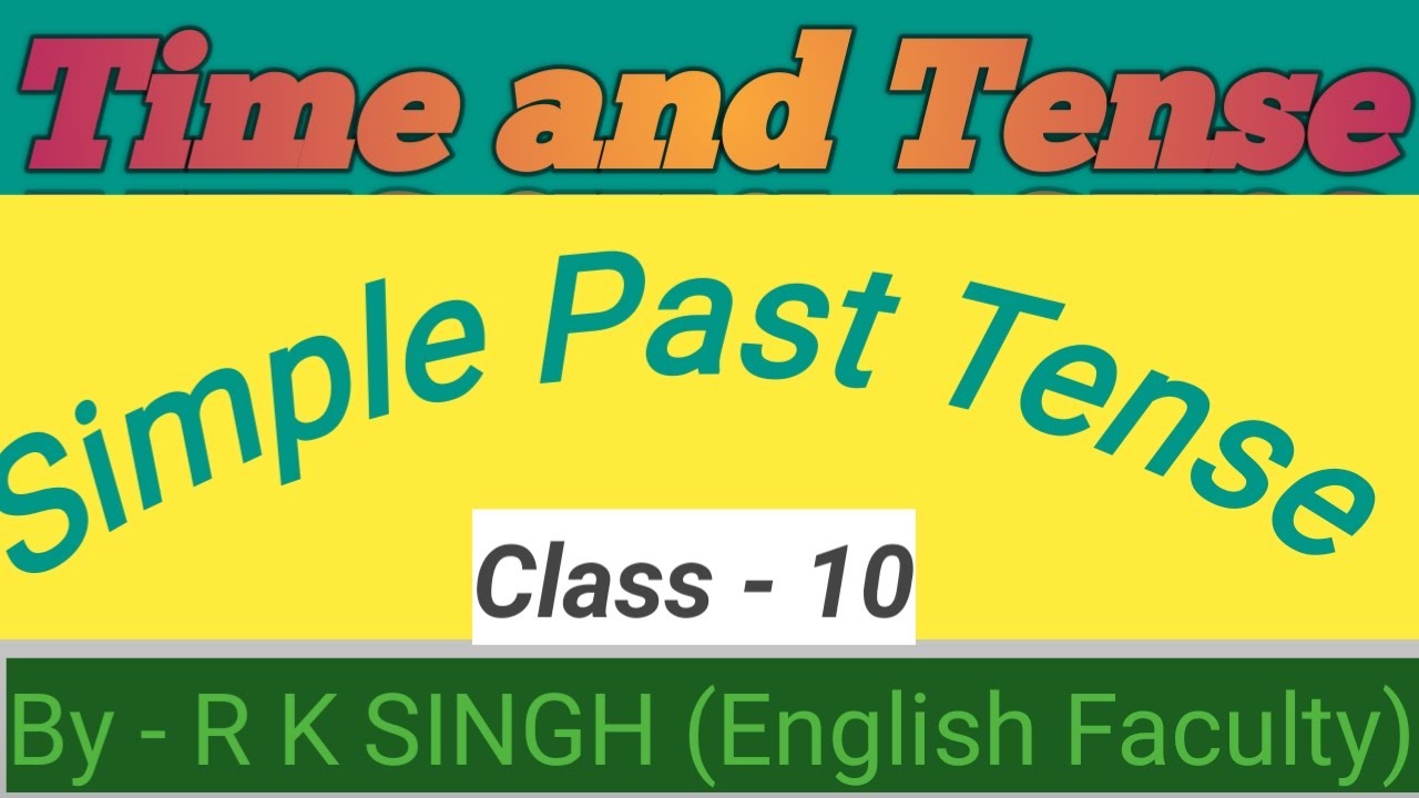 Time and Tense !! Class - 10 !! S D ENGLISH LYCEUM's broadcast - YouTube